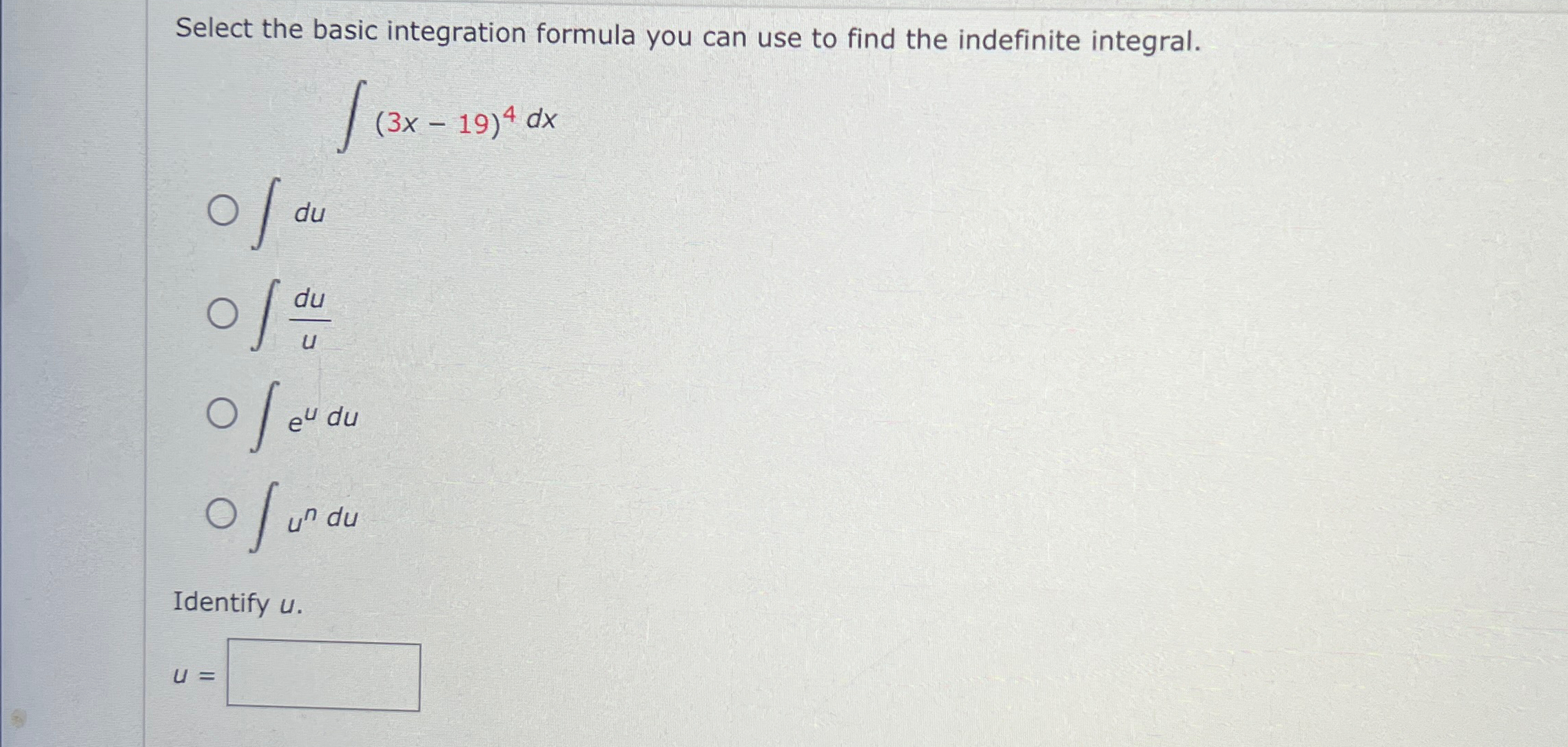 Solved Select the basic integration formula you can use to | Chegg.com