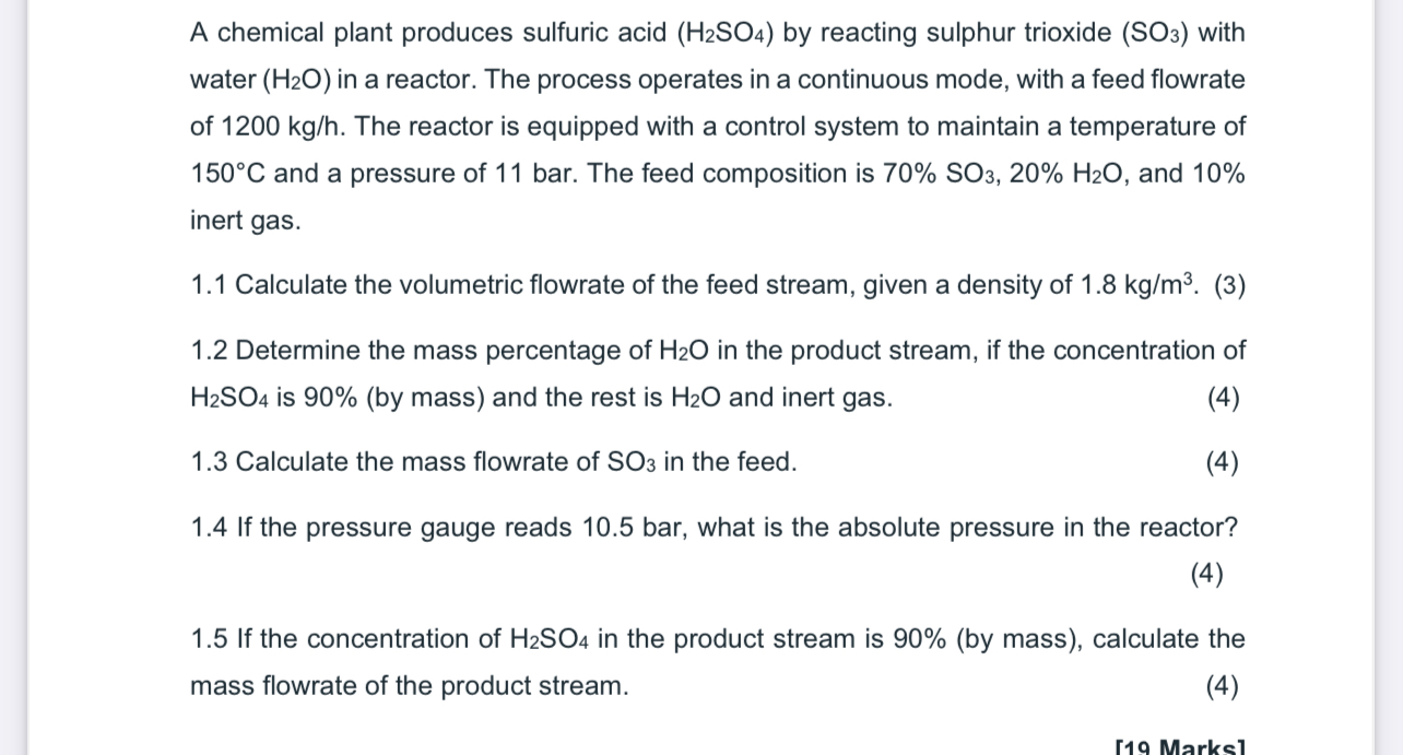 Solved A chemical plant produces sulfuric acid (H2SO4) ﻿by | Chegg.com