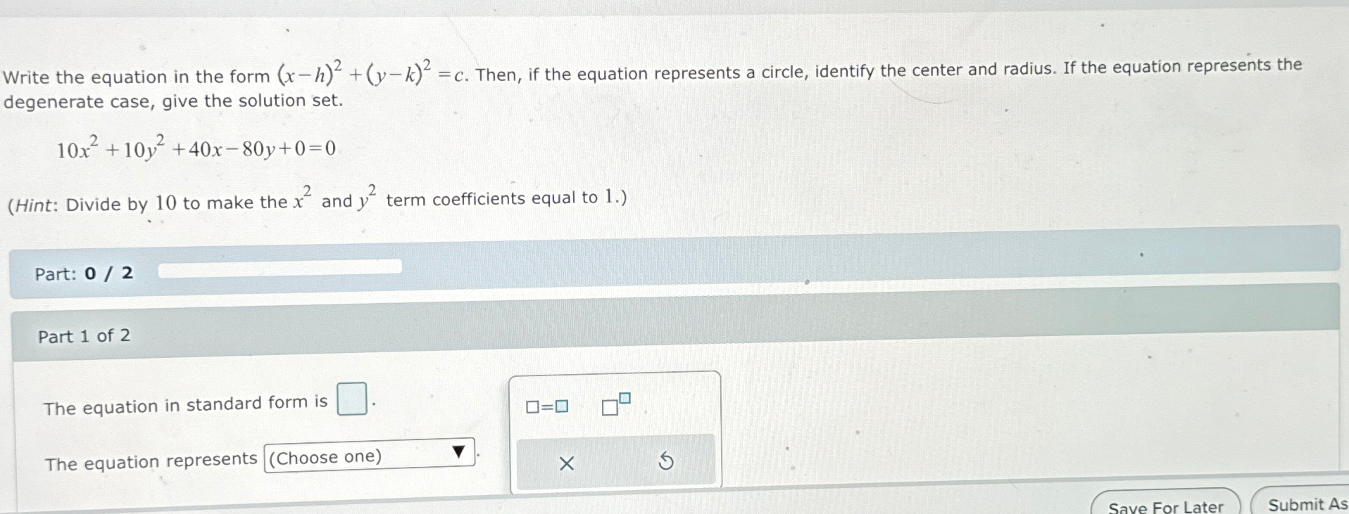 Solved Write the equation in the form (x-h)2+(y-k)2=c. | Chegg.com