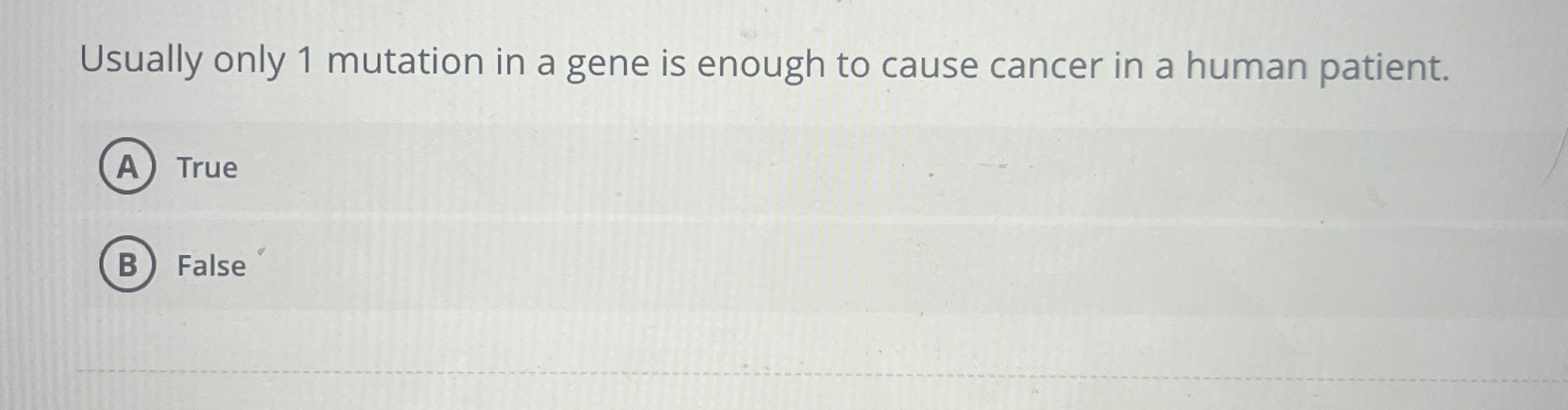 Solved Usually only 1 ﻿mutation in a gene is enough to cause | Chegg.com