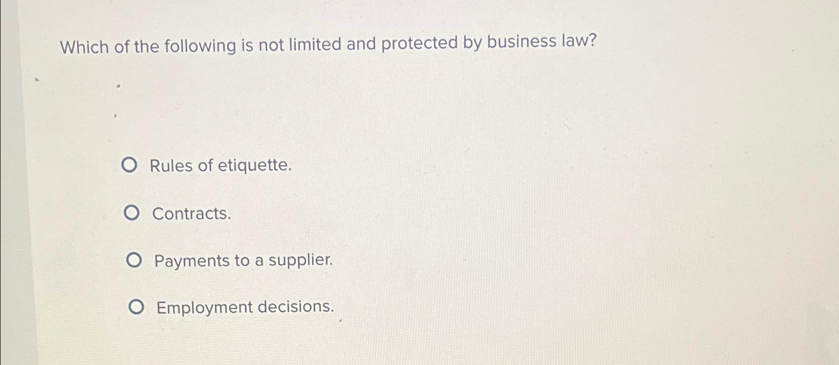 Solved Which of the following is not limited and protected | Chegg.com