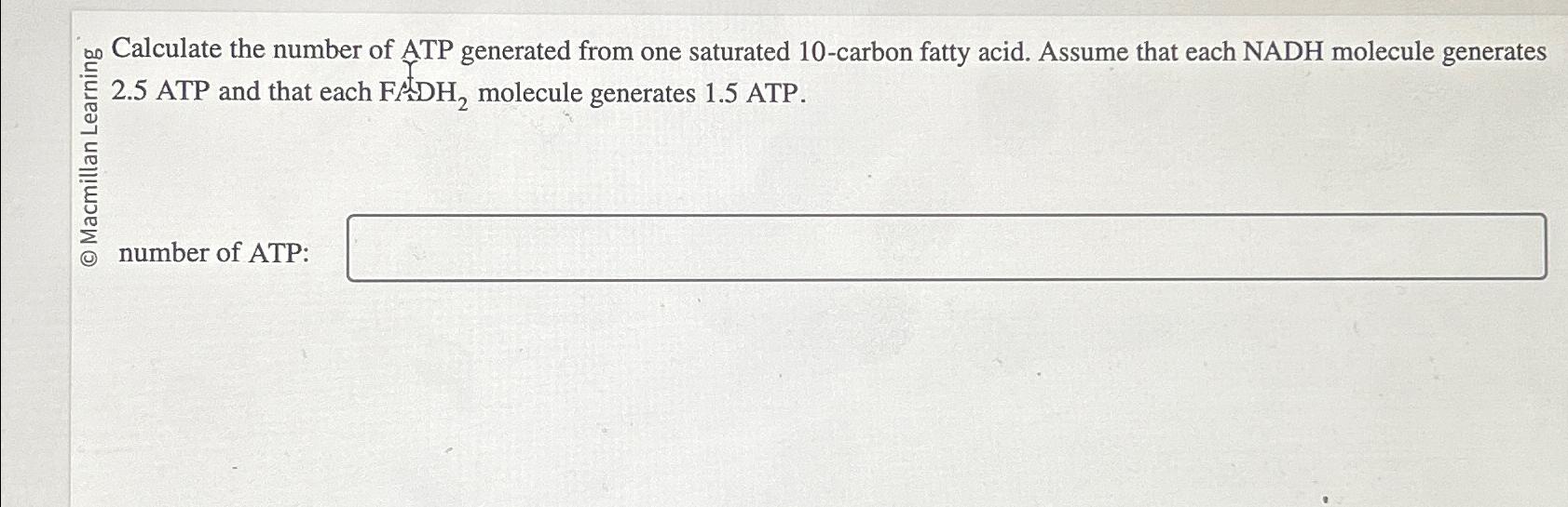 Solved Calculate the number of ATP generated from one | Chegg.com