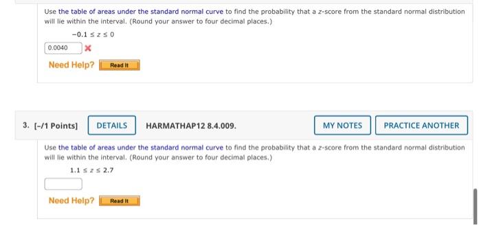 Solved Use the table of areas under the standard normal | Chegg.com