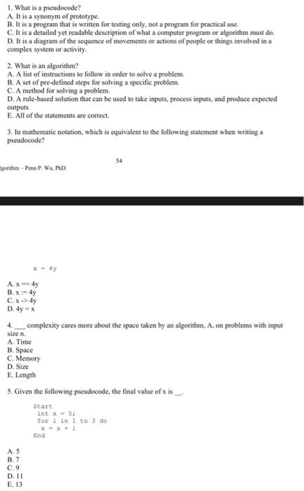 Solved 1. What is a pseudocode? A. It is a synonym of | Chegg.com
