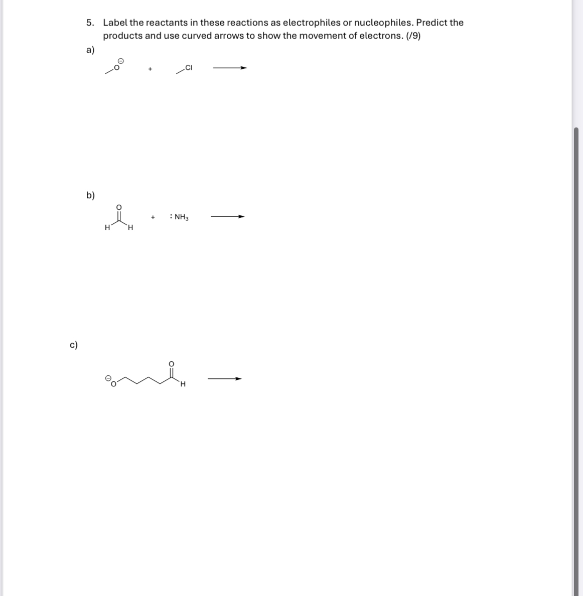 Solved Label the reactants in these reactions as | Chegg.com