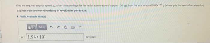 Solved Express your anwwer numerically in revolutions per | Chegg.com Solved Express your anwwer numerically in revolutions per | Chegg.com