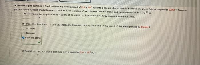 Solved A beam of alpha particles is fired horizontally with | Chegg.com