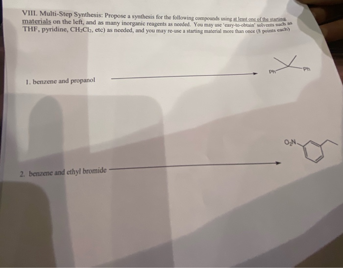 Solved VIII. Multi-Step Synthesis: Propose a synthesis for | Chegg.com
