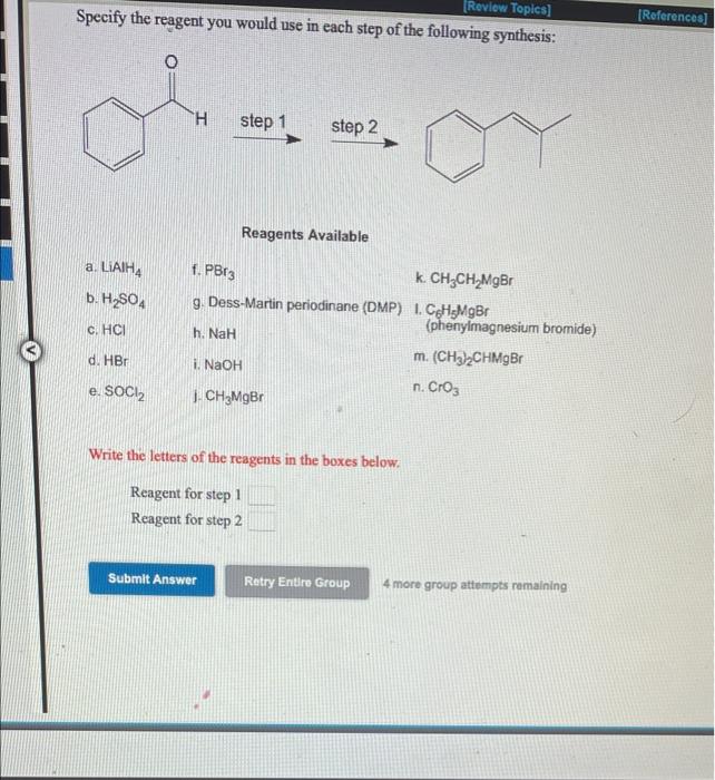 Solved (Review Topics] Specify the reagent you would use in | Chegg.com