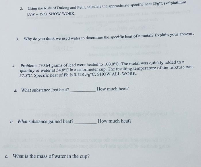 Solved 2. Using the Rule of Dulong and Petit, calculate the | Chegg.com