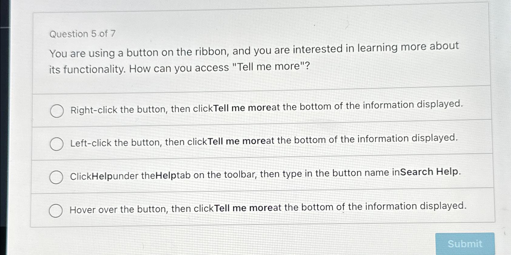 Solved Question 5 ﻿of 7You are using a button on the ribbon, | Chegg.com