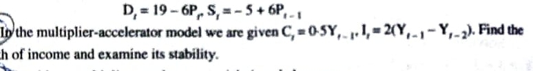 Solved the multiplier-accelerator model we are given | Chegg.com