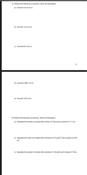 Solved 4) Perform the following conversions. Show all | Chegg.com