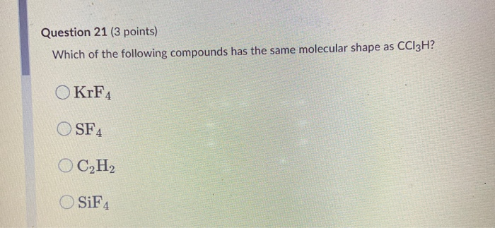 Solved Question 21 (3 points) Which of the following | Chegg.com