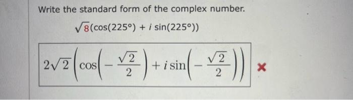 Solved Write the standard form of the complex number.square | Chegg.com