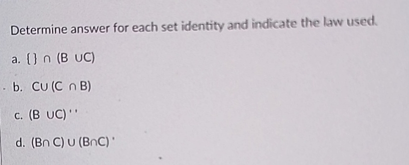 Determine answer for each set identity and indicate | Chegg.com