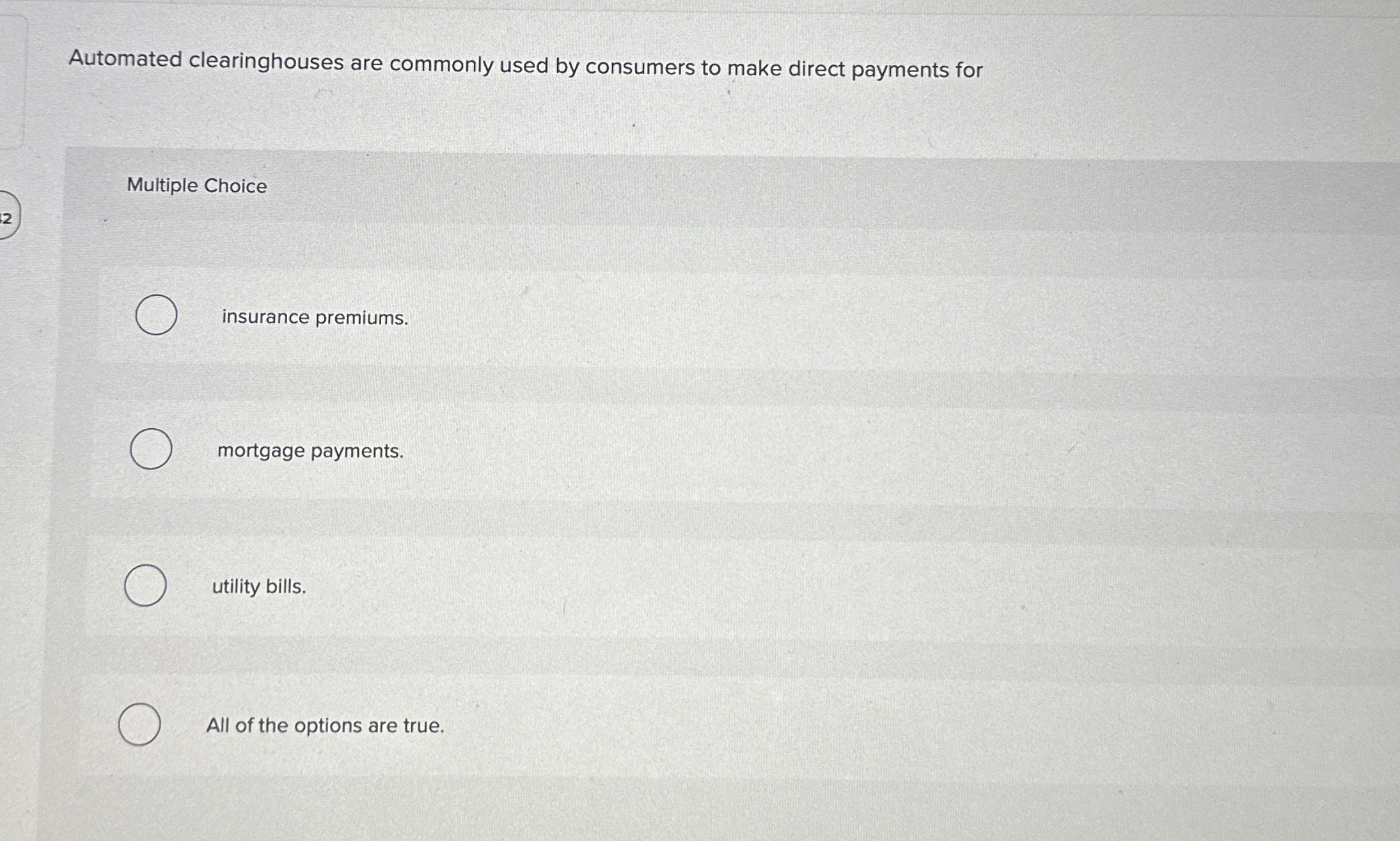 Solved Automated clearinghouses are commonly used by | Chegg.com
