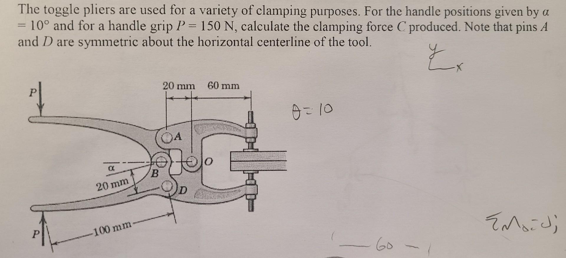 Solved The toggle pliers are used for a variety of clamping | Chegg.com