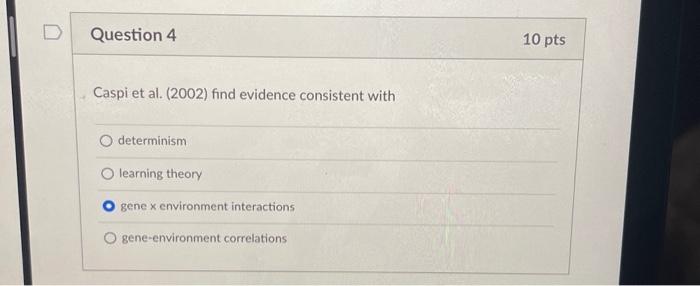 Solved Caspi et al. (2002) find evidence consistent with | Chegg.com