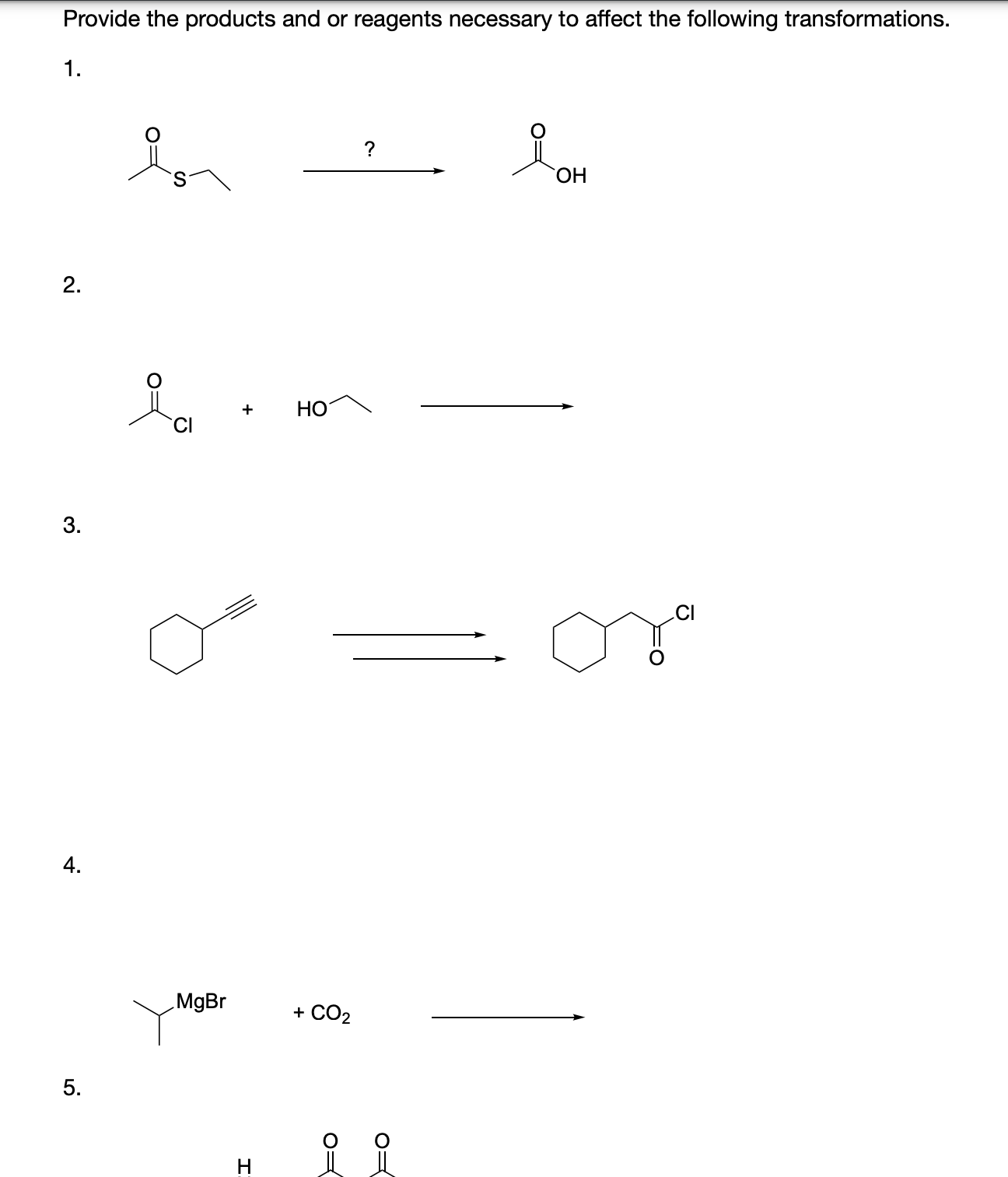 Solved Provide the products and or reagents necessary to | Chegg.com