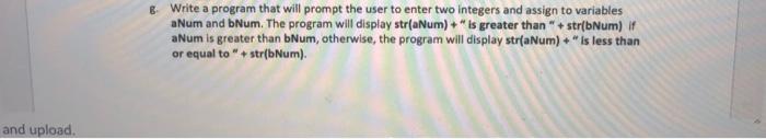 Solved & Write a program that will prompt the user to enter | Chegg.com