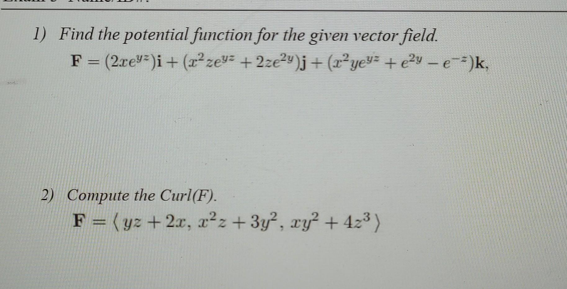 Solved 1) Find the potential function for the given vector | Chegg.com
