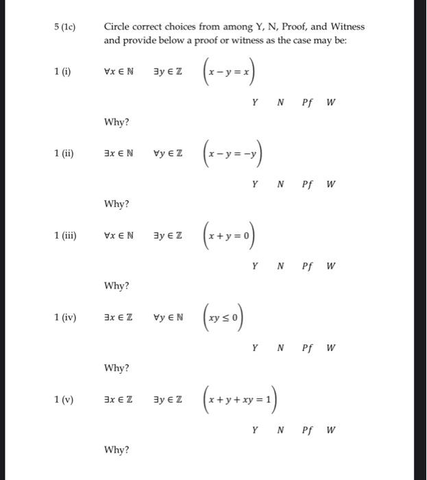 Solved 5 (1c) Circle correct choices from among Y,N, Proof, | Chegg.com