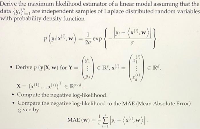 Derive the maximum likelihood estimator of a linear | Chegg.com