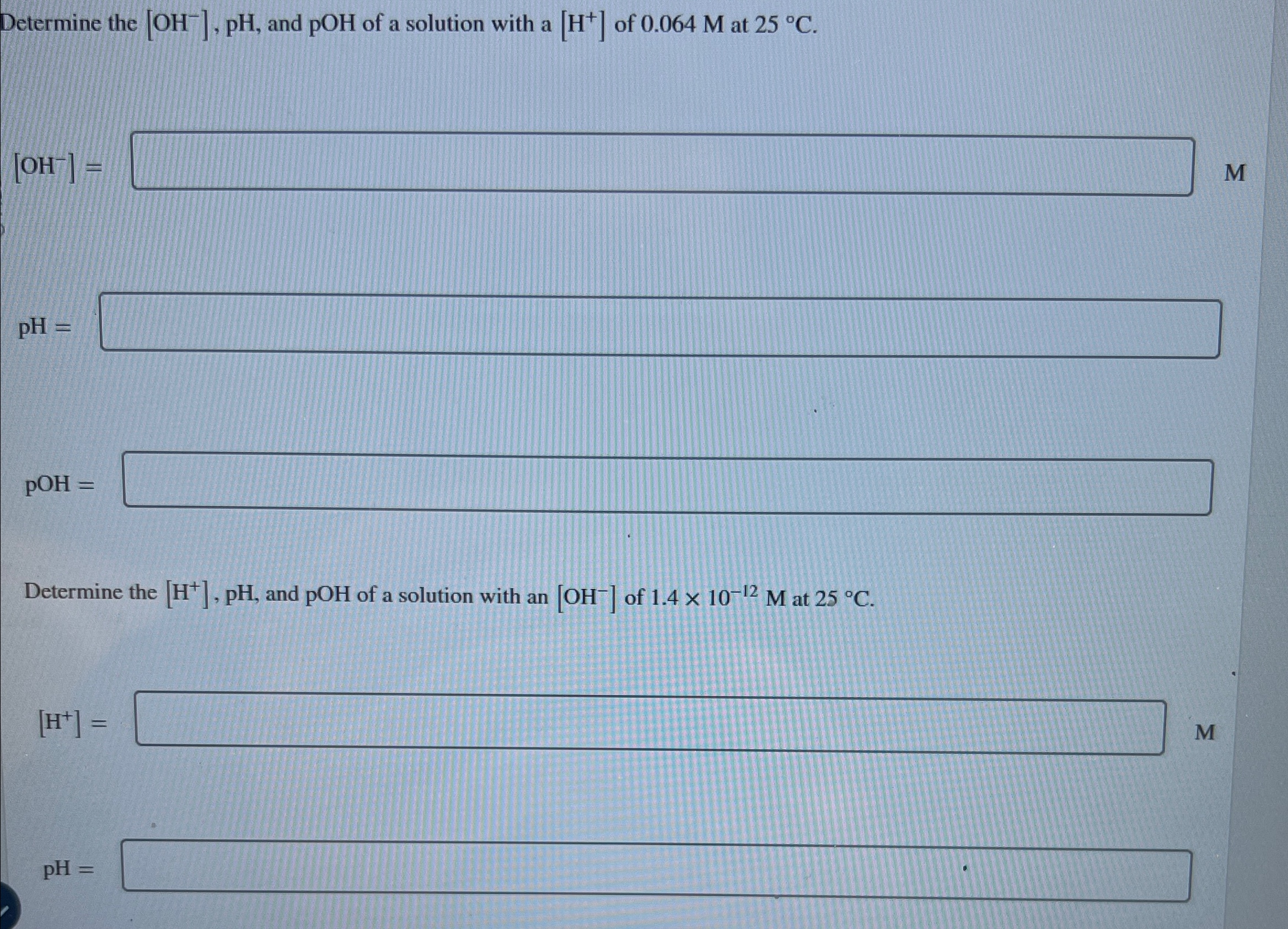 Solved Determine the [OH-],pH, ﻿and pOH of a solution with a | Chegg.com