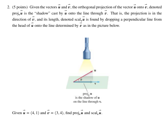 Solved (5 ﻿points) ﻿Given the vectors vec(u) ﻿and vec(v), | Chegg.com