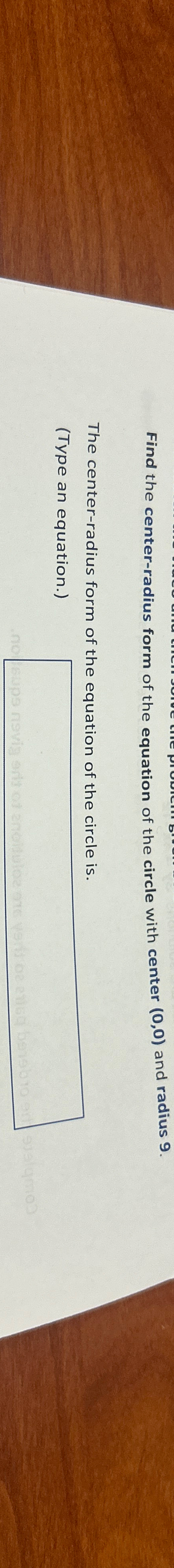 Solved Find the center-radius form of the equation of the | Chegg.com
