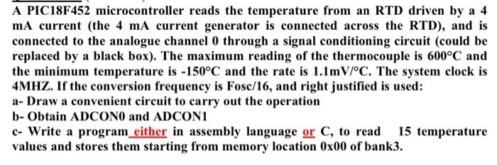 A PIC18F452 microcontroller reads the temperature | Chegg.com