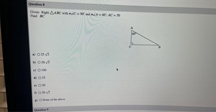 Solved Given: Right ABC with m∠C=90∘ and m∠A=60∘;AC=50 | Chegg.com