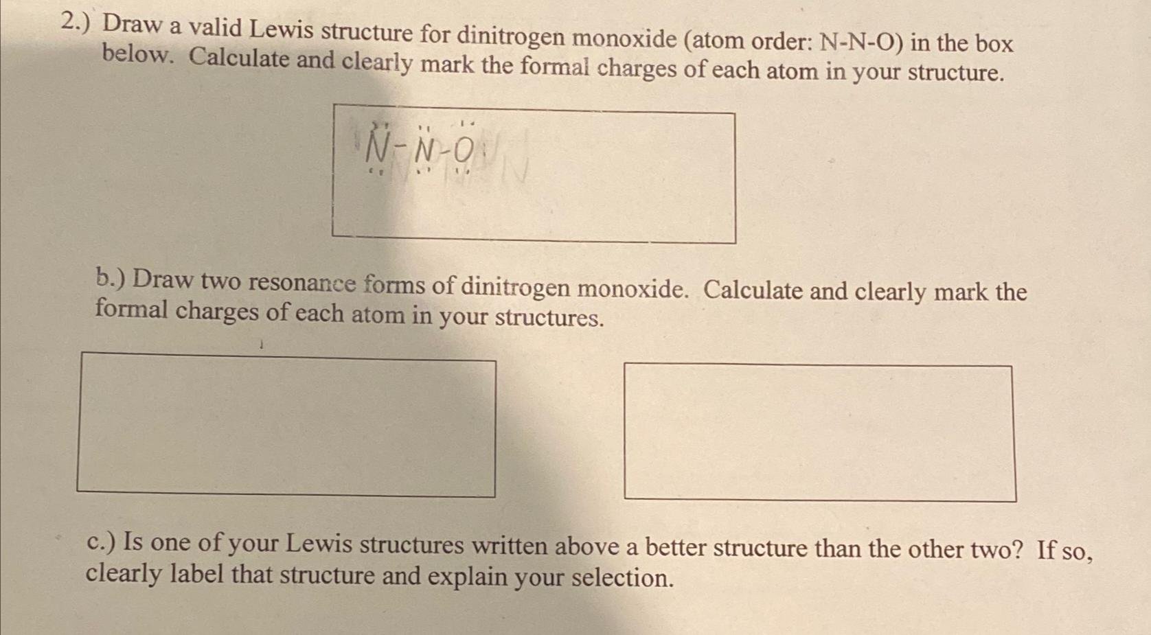 Solved 2.) ﻿Draw a valid Lewis structure for dinitrogen | Chegg.com