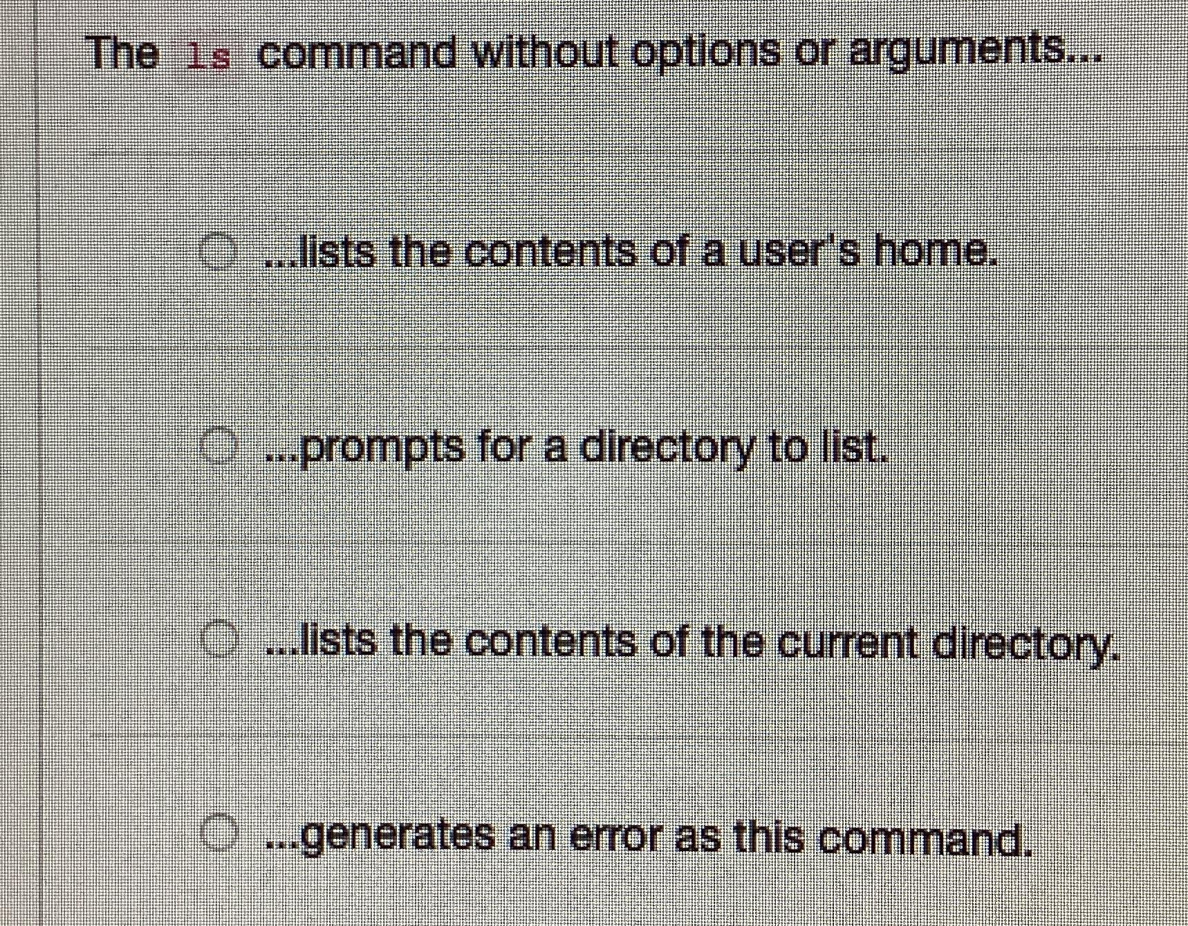 Solved The ls command without options or | Chegg.com