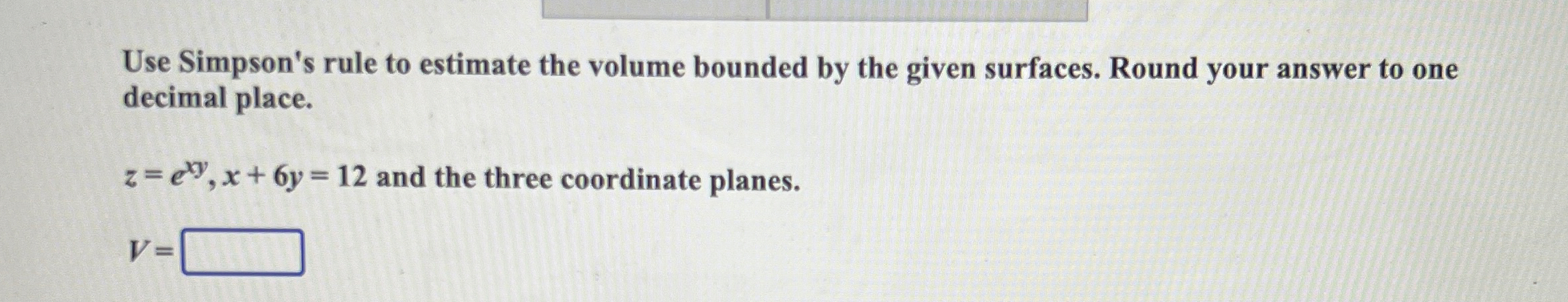 Solved Use Simpson's rule to estimate the volume bounded by | Chegg.com