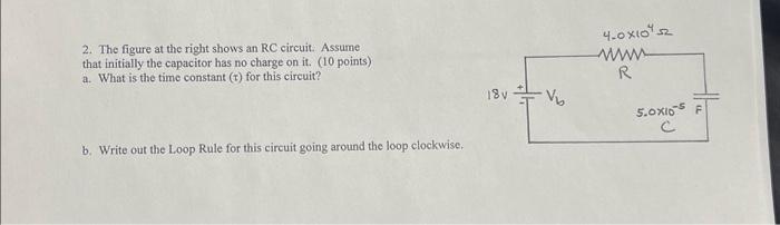 Solved 2c. What will be the maximum charge on the capacitor? | Chegg.com