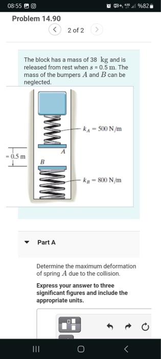 Solved The block has a mass of 38 kg and is released from | Chegg.com