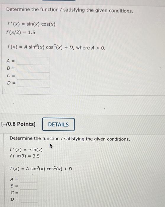 Solved Determine the function f satisfying the given | Chegg.com