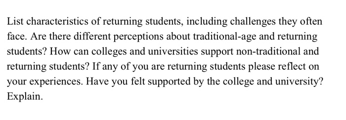 Solved List characteristics of returning students, including | Chegg.com