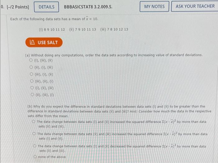 Solved Each of the following data sets has a mean of xˉ=10. | Chegg.com