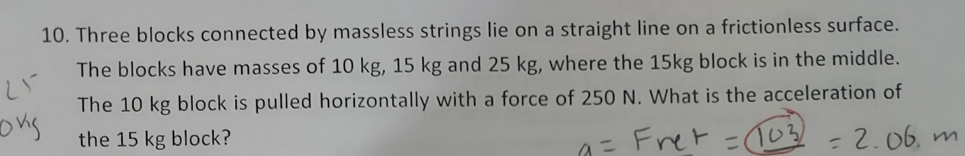 Solved Three blocks connected by massless strings lie on a | Chegg.com