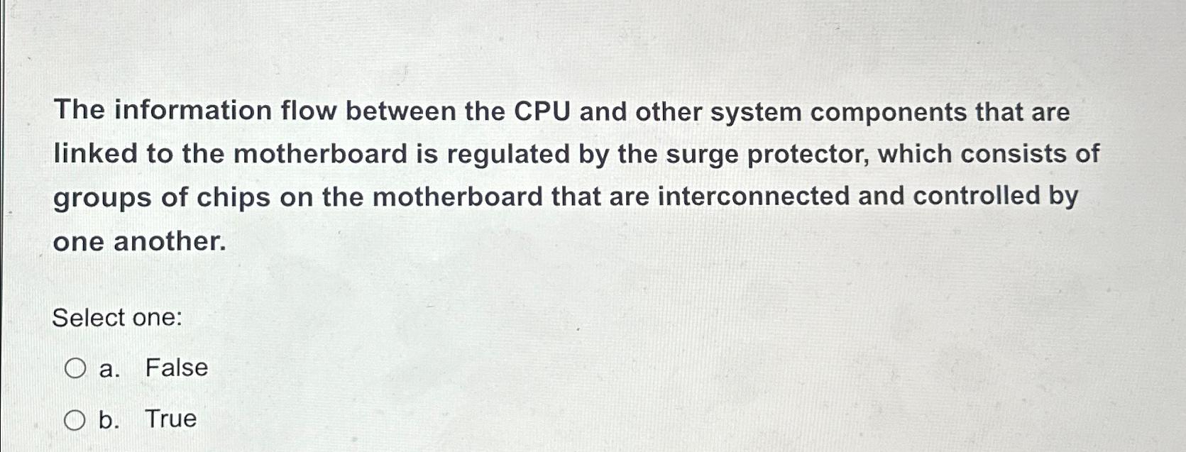 Solved The information flow between the CPU and other system | Chegg.com