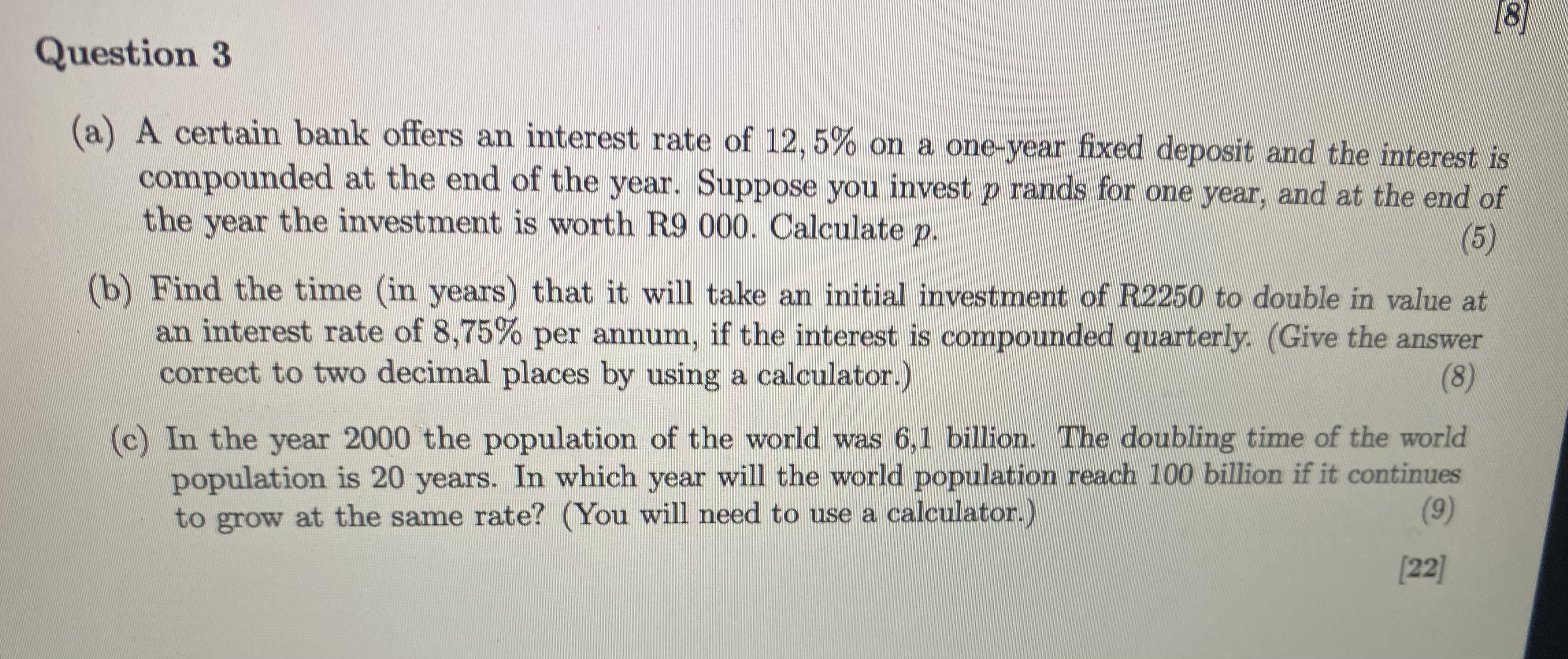 Solved Question 3 (a) ﻿A certain bank offers an interest | Chegg.com