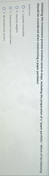 Solved Initiating the investment process involves several | Chegg.com