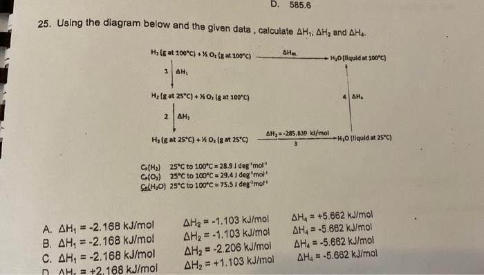 Solved 25. Using the diagram below and the given data, | Chegg.com
