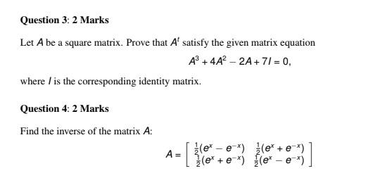 Solved Let A be a square matrix. Prove that At satisfy the | Chegg.com