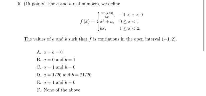 Solved 5. (15 points) For a and b real numbers, we define | Chegg.com