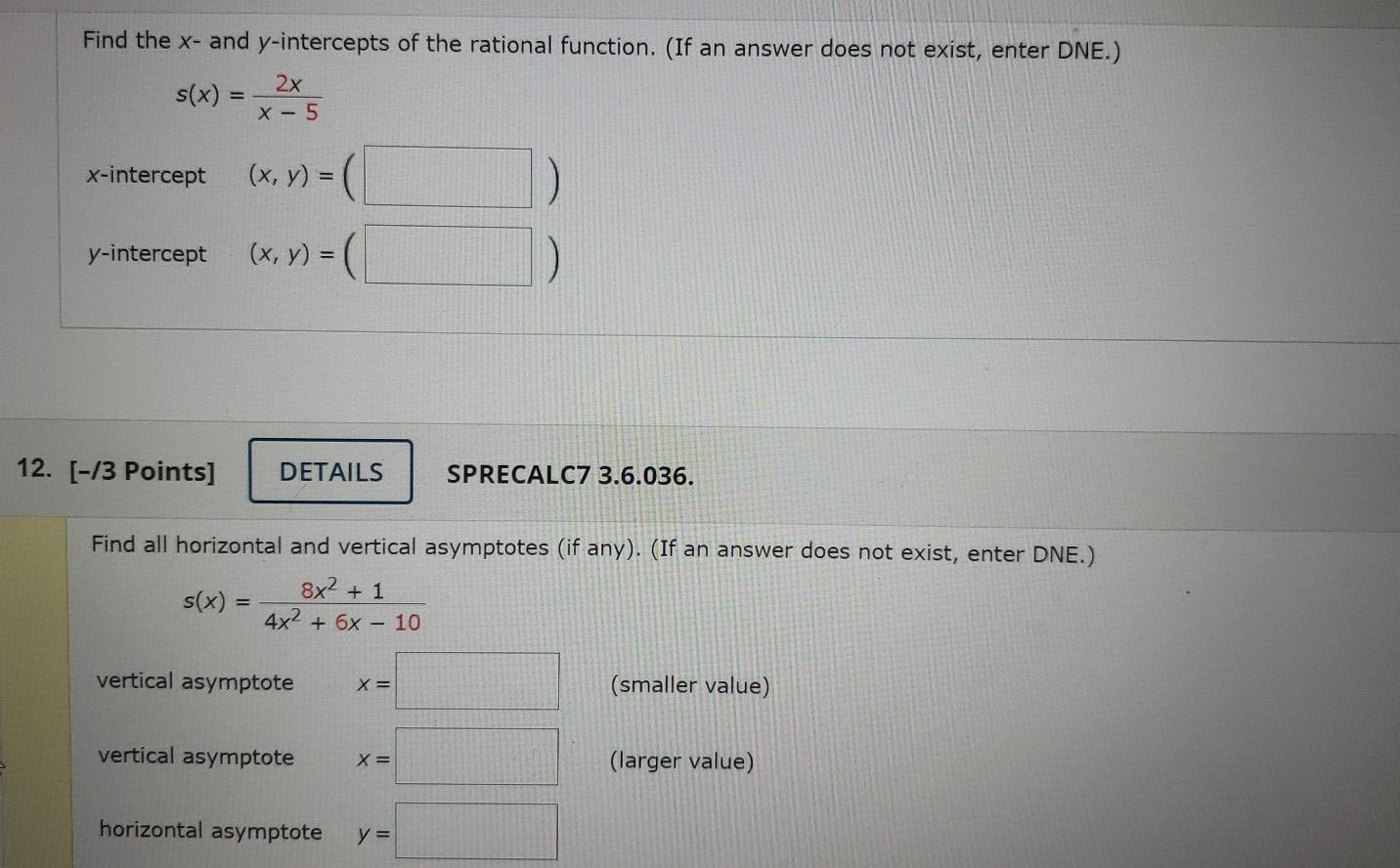 Solved Find the x- and y-intercepts of the rational | Chegg.com
