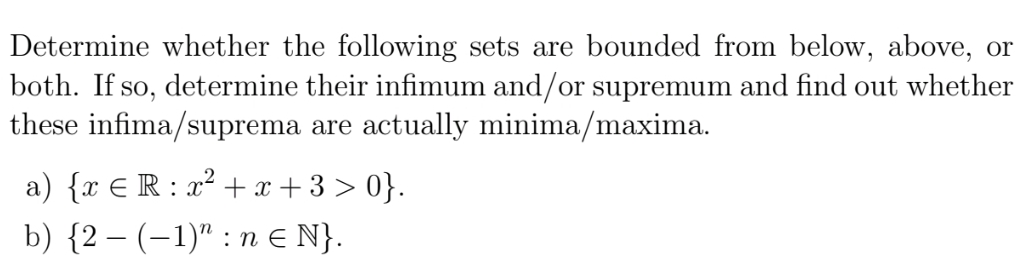 Solved Determine whether the following sets are bounded from | Chegg.com